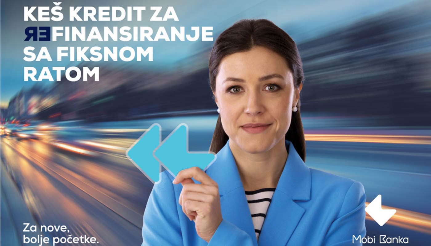 Mobi Banka: Keš krediti za refinansiranje uz uvek fiksnu kamatnu stopu ...